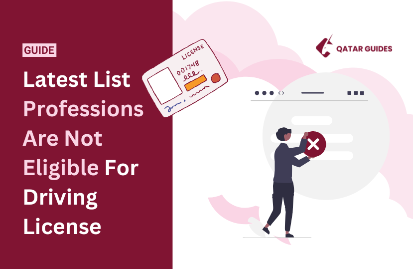 Professions Are Not Eligible for Driving License in Qatar