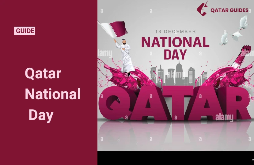 Things You Must Know About Qatar National Day - Qatar Guides